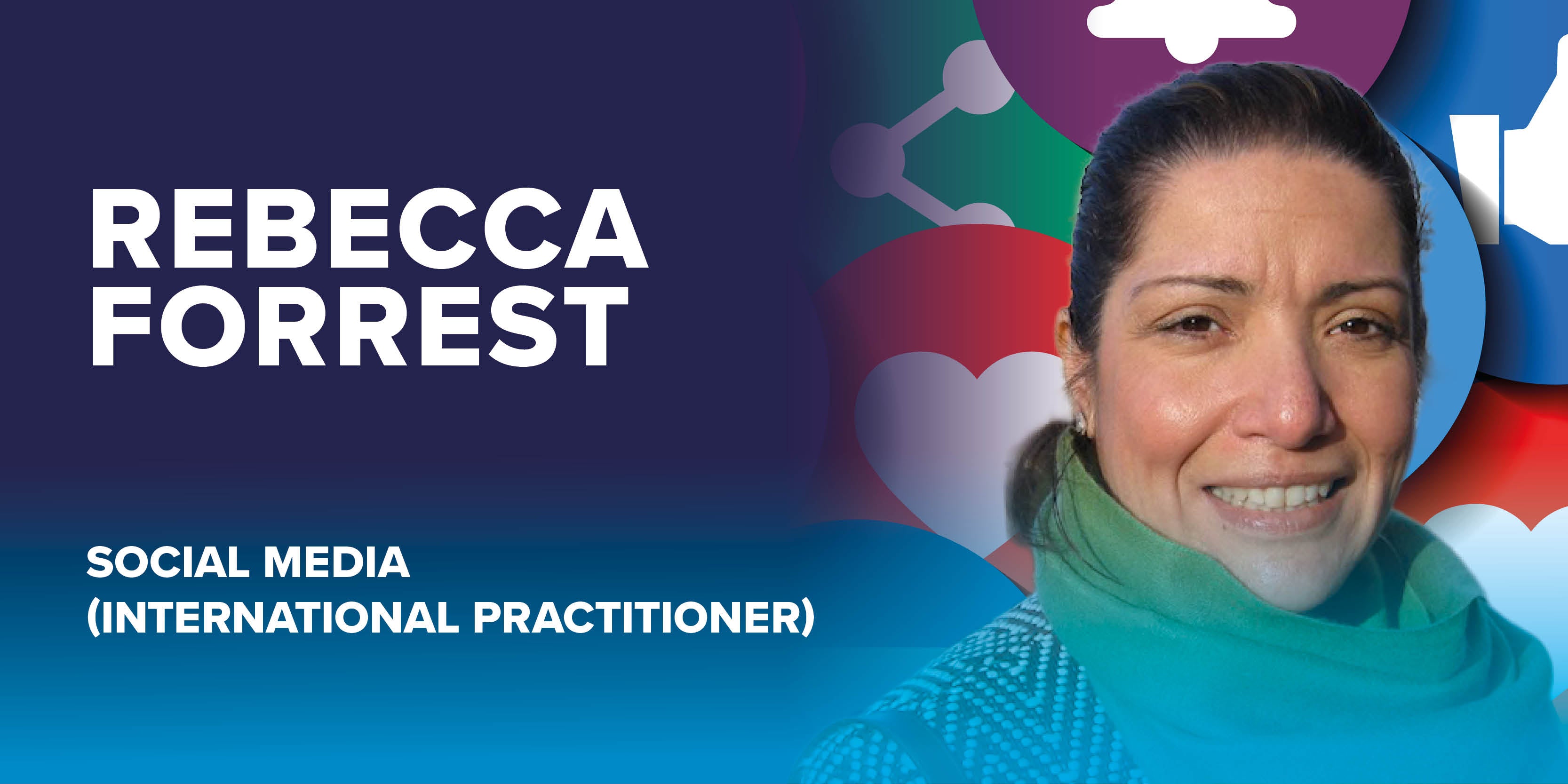 Social Media – international practitioner Rebecca Forrest - 14th Janua ...